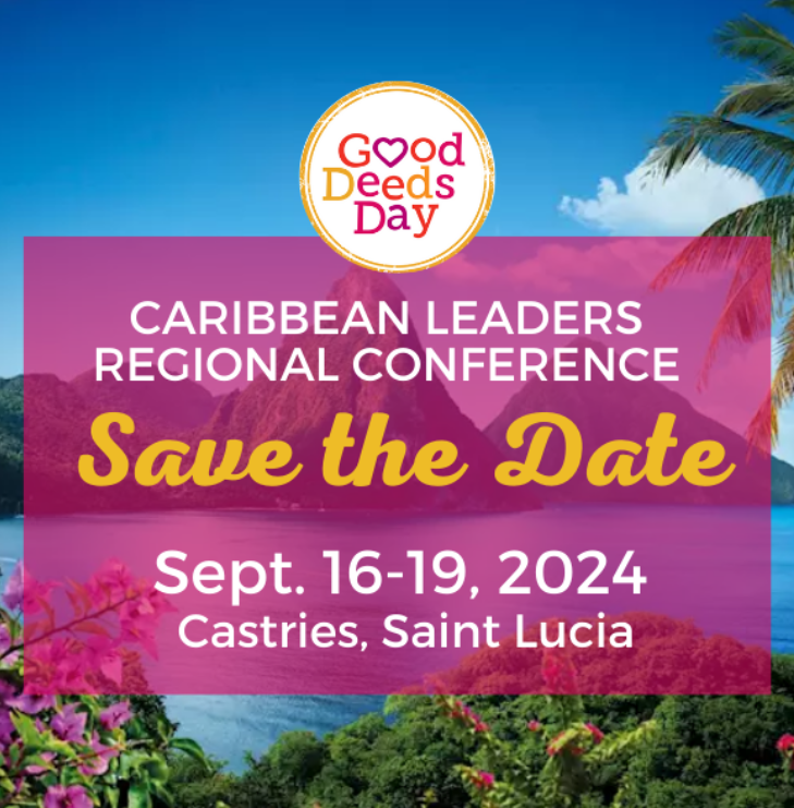 Good Deeds Day Caribbean Leaders Regional Conference - Good Deeds Day ...